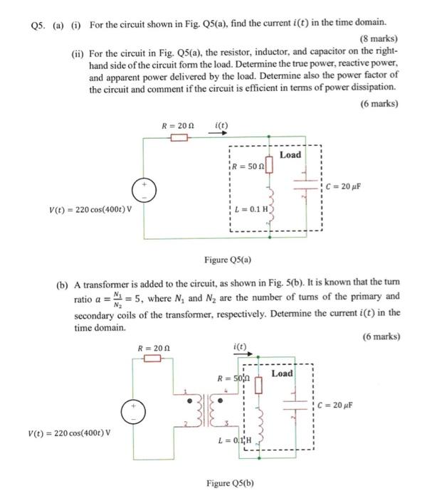 Solved Q5. (a) (i) For the circuit shown in Fig. Q5(a), find | Chegg.com
