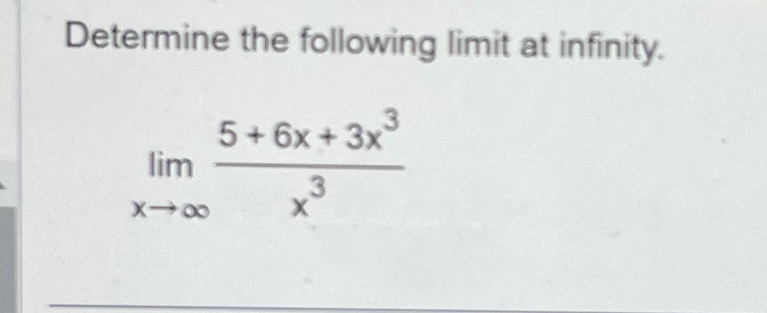 Solved Determine The Following Limit At