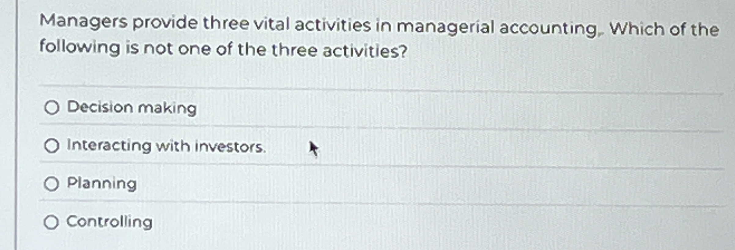 Solved Managers provide three vital activities in managerial | Chegg.com