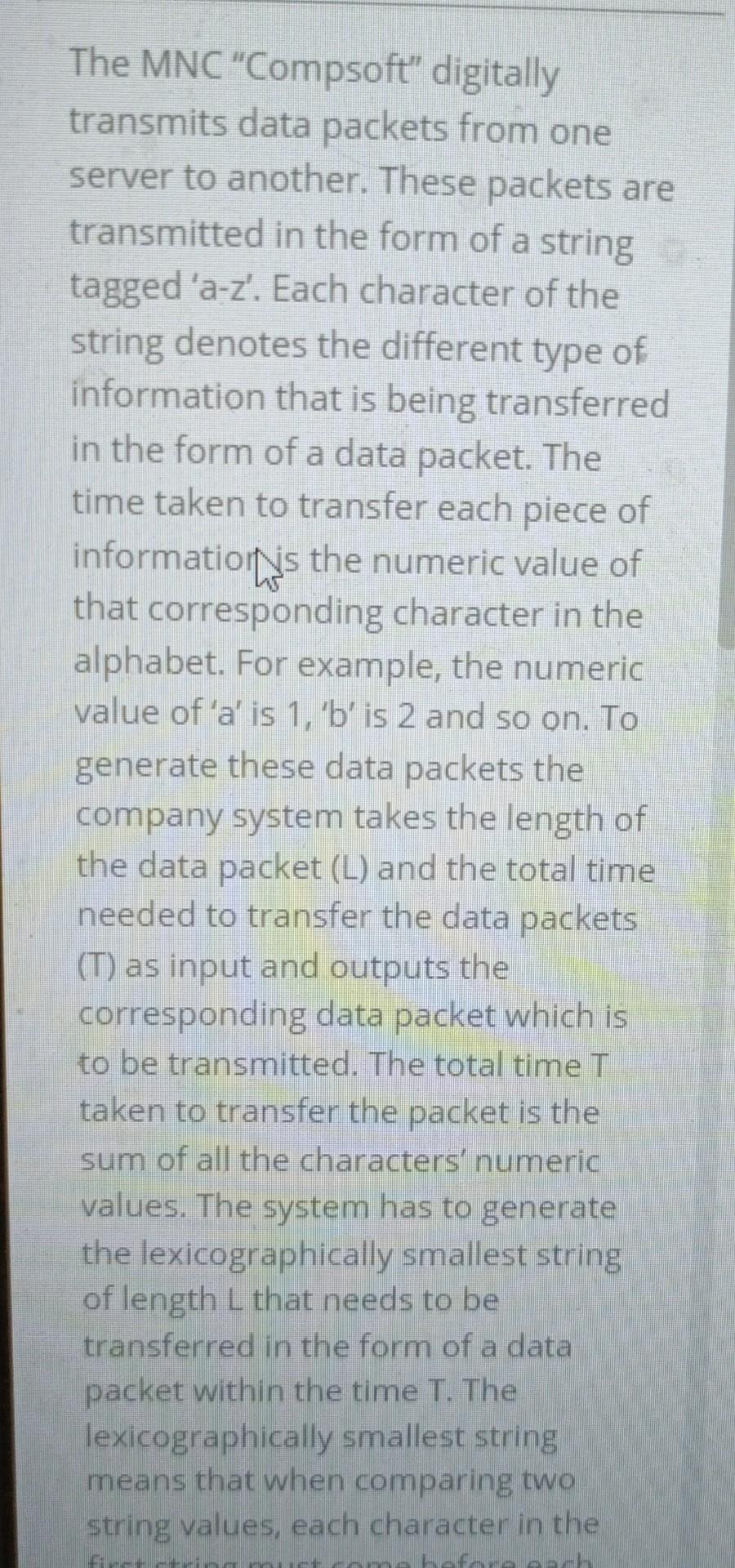 Solved The MNC "Compsoft" digitally transmits data packets | Chegg.com