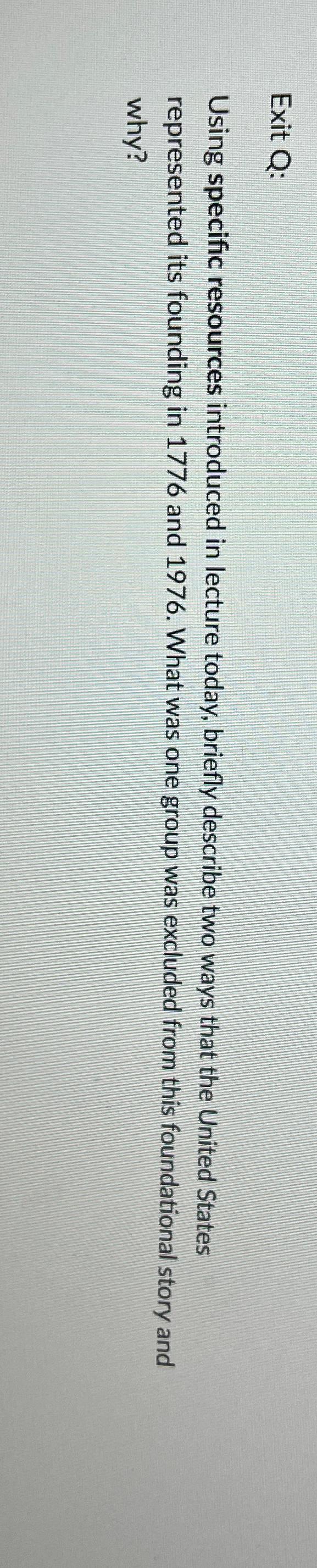 Solved Exit Q:Using specific resources introduced in lecture | Chegg.com