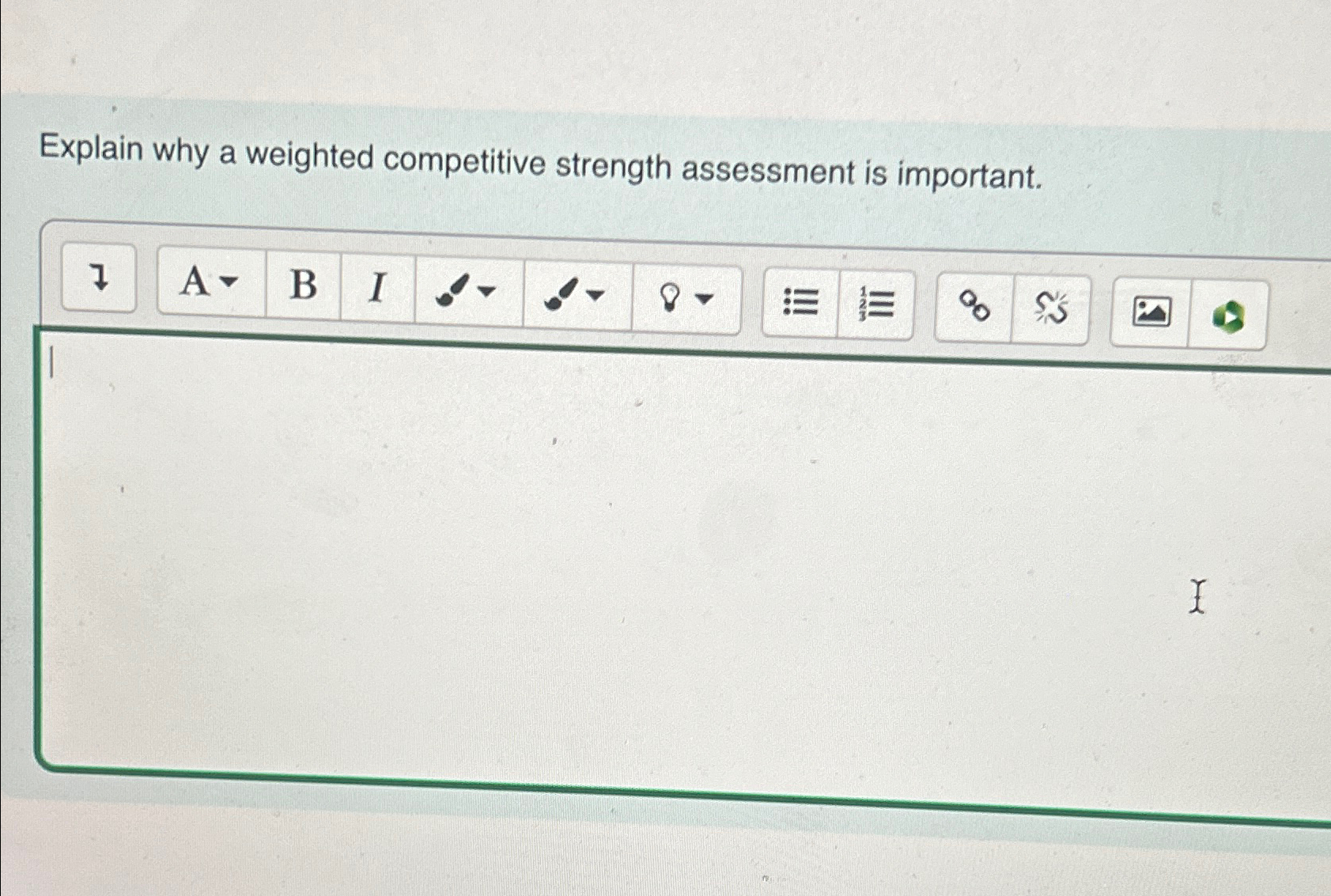 Solved Explain why a weighted competitive strength | Chegg.com