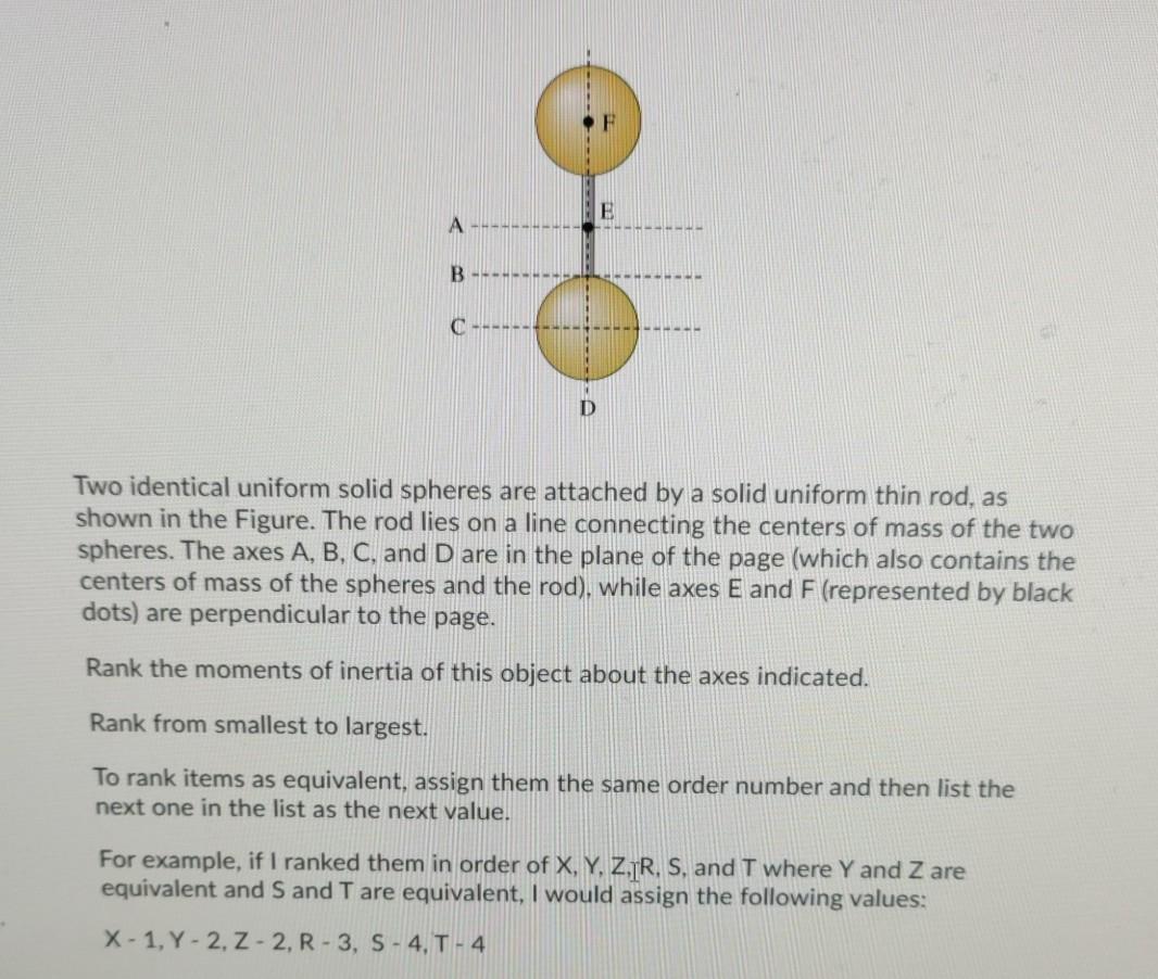 Solved E A B--- ---- D Two identical uniform solid spheres | Chegg.com Solved E A B--- ---- D Two identical uniform solid spheres | Chegg.com