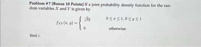 Solved Problem #7 [Bonus 10 Points) If a joint probability | Chegg.com
