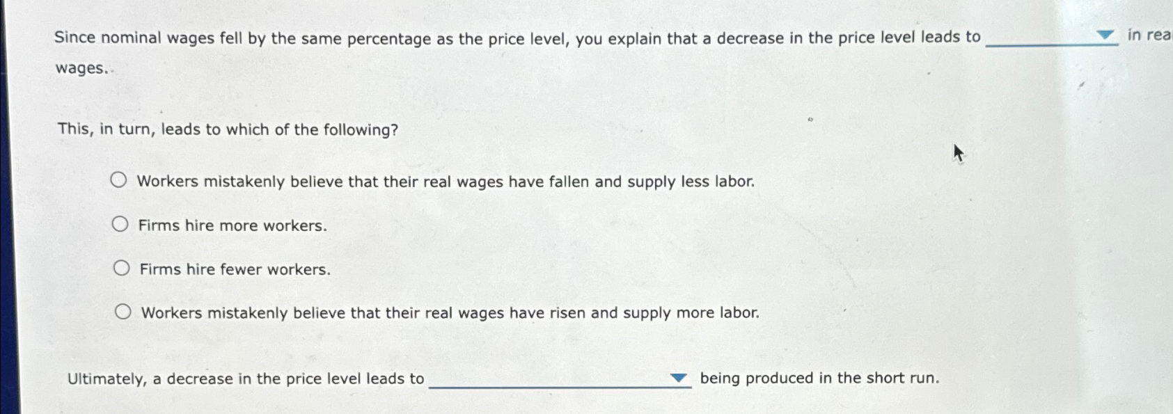 Solved Since nominal wages fell by the same percentage as | Chegg.com