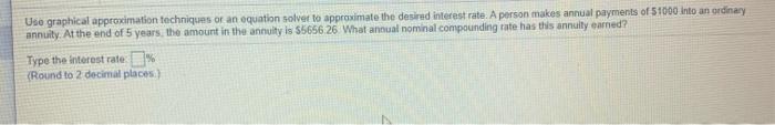 Solved Use graphical approximation techniques or an equation | Chegg.com