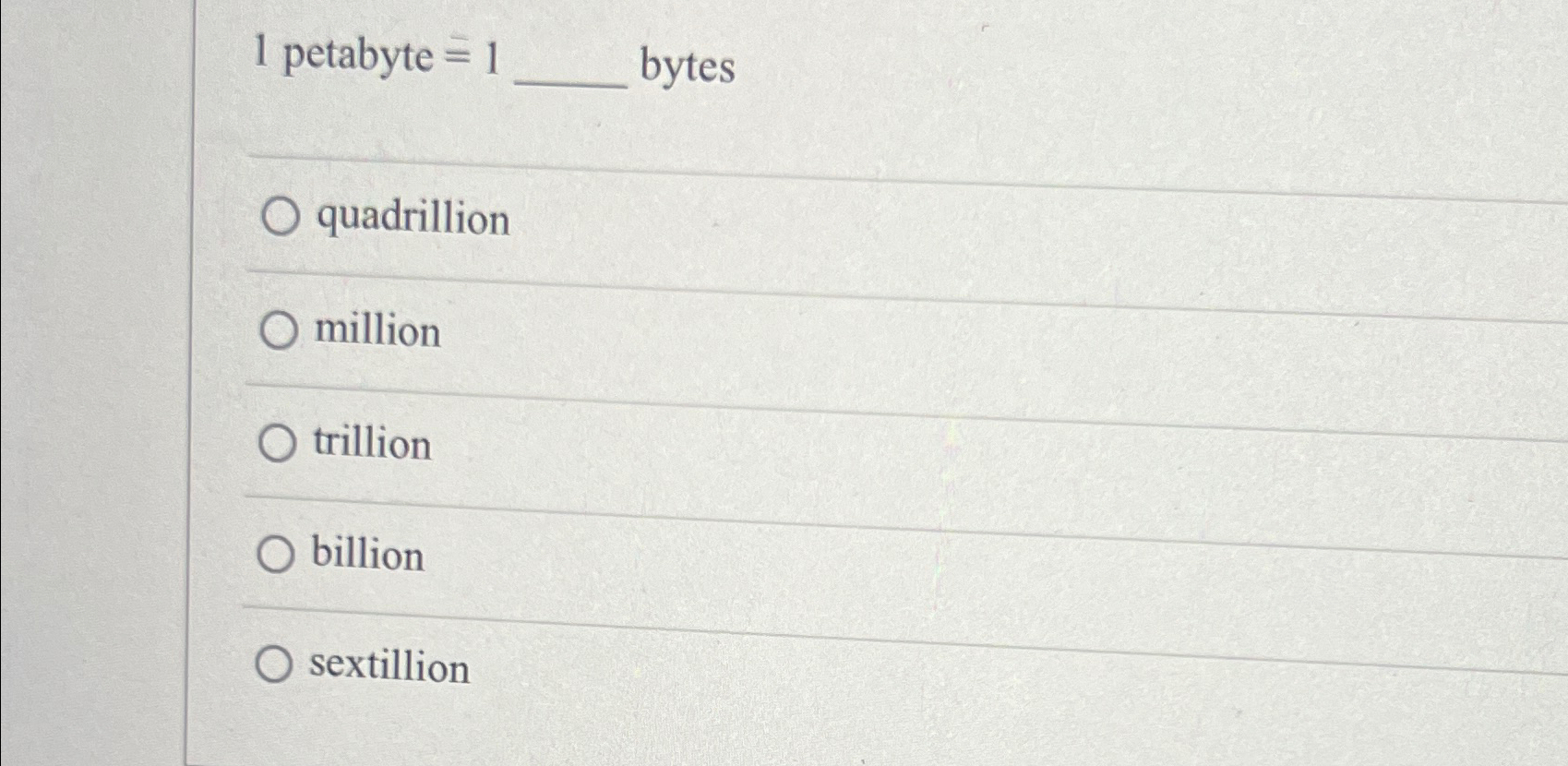 Solved 1 ﻿petabyte =1 | Chegg.com