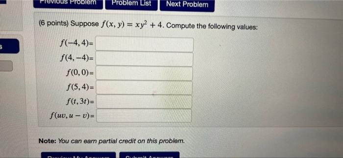 Solved (6 points) Suppose f(x,y)=xy2+4. Compute the | Chegg.com