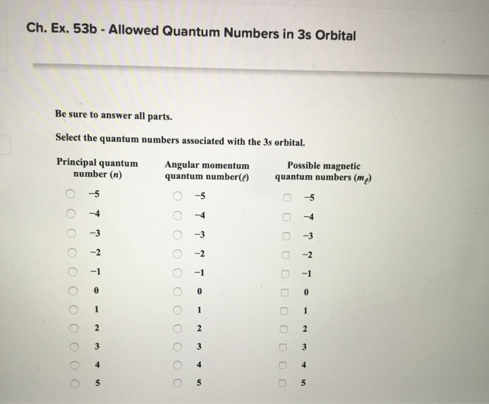 Solved Ch. Ex. 53b - Allowed Quantum Numbers in 3s Orbital | Chegg.com