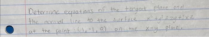 Solved Deternilne equations of the turgent plane and the | Chegg.com
