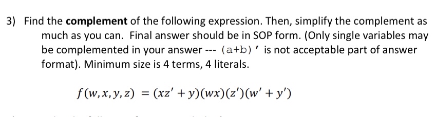 Solved Find the complement of the following expression. | Chegg.com