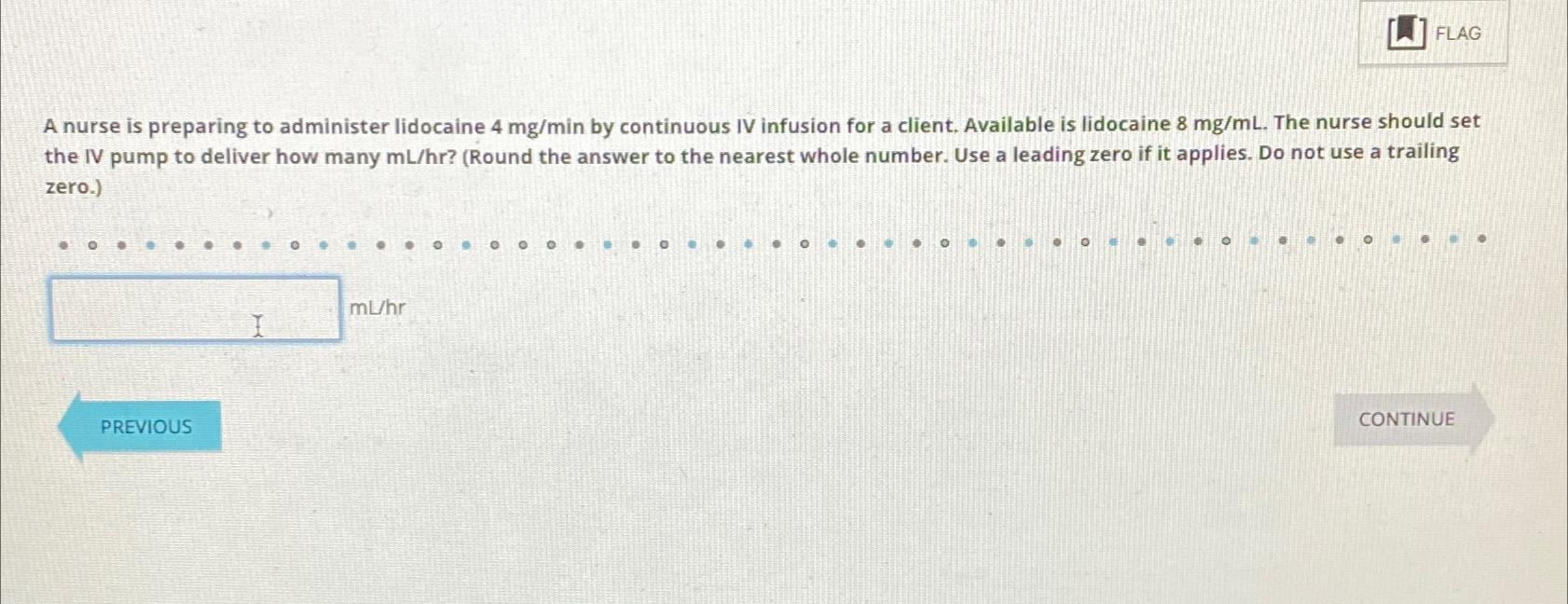 Solved FLAGA nurse is preparing to administer lidocaine | Chegg.com