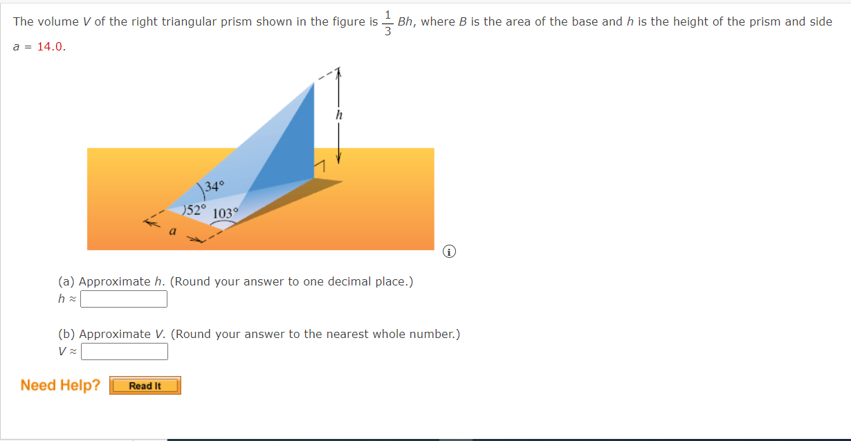Solved The volume V ﻿of the right triangular prism shown in | Chegg.com