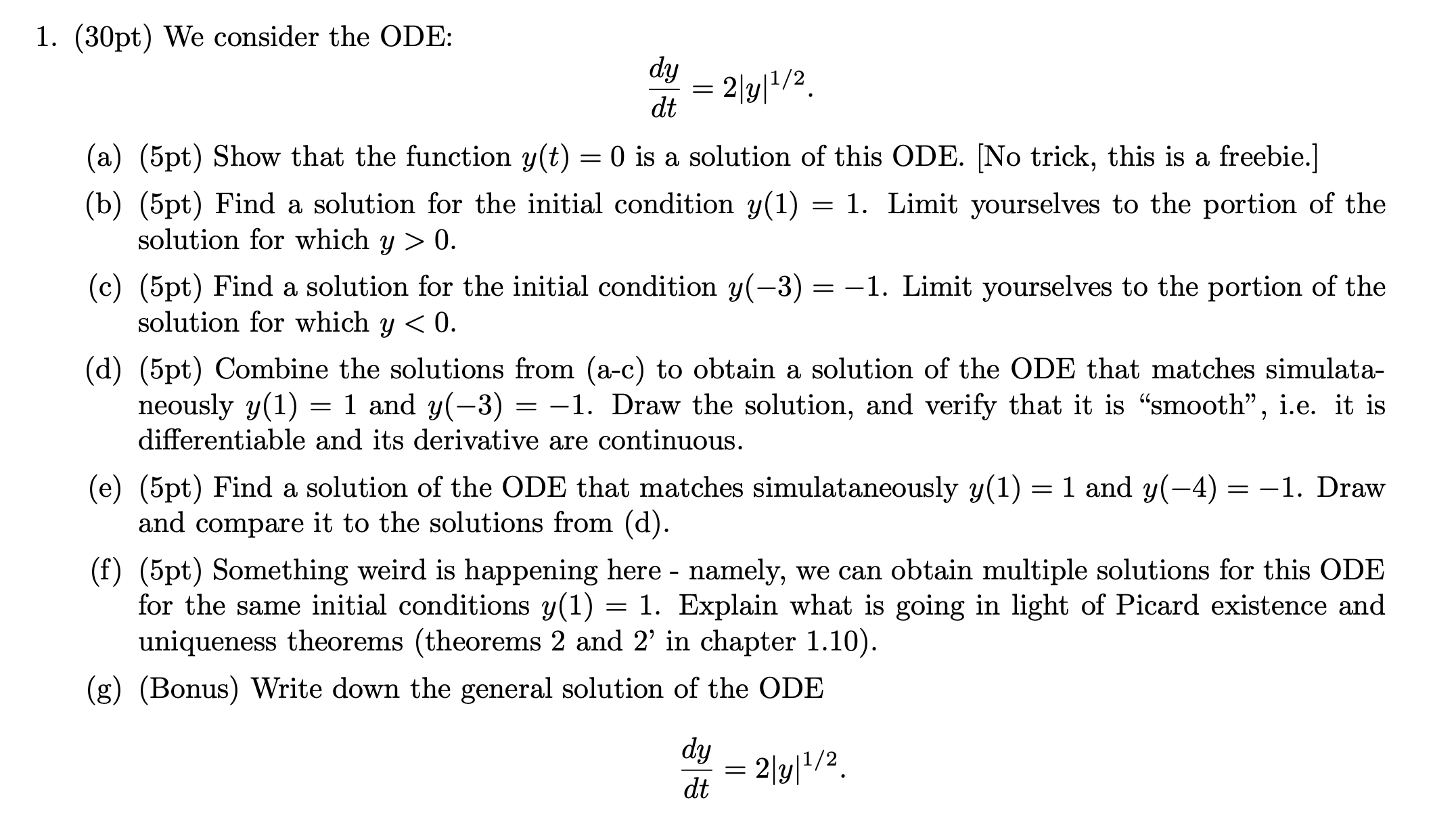 (30pt) We ﻿consider the ODE:dydt=2|y|12(a) (5pt) | Chegg.com