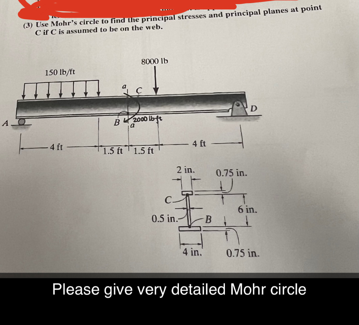 Solved (3) ﻿Use Mohr's circle to find the principal stresses | Chegg.com