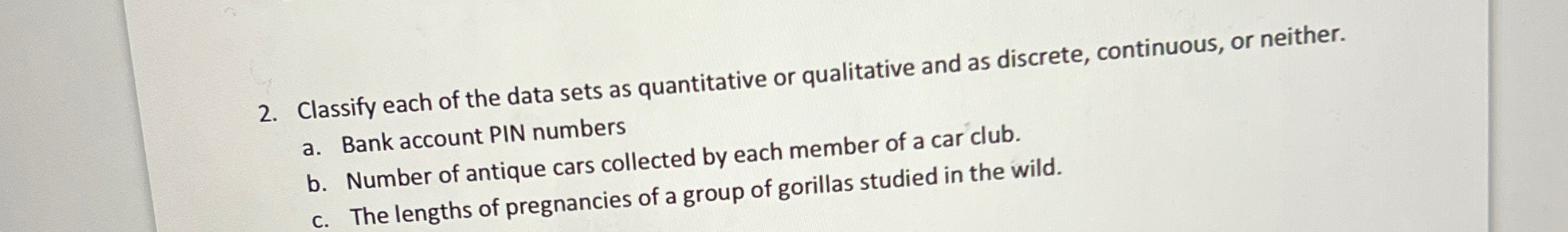Solved Classify each of the data sets as quantitative or | Chegg.com