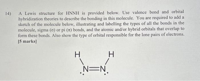 Solved 4) A Lewis structure for HNNH is provided below. Use | Chegg.com