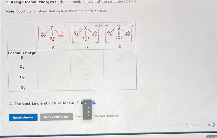 Solved The formal charge is the "charge" an element would | Chegg.com