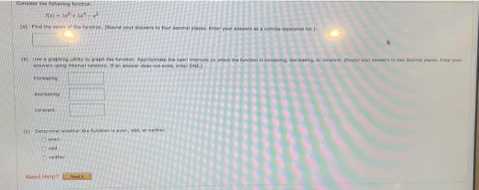 Solved Considet the Foltawing fundtion. f(x)=3x4+5xn+x2 | Chegg.com Solved Considet the Foltawing fundtion. f(x)=3x4+5xn+x2 | Chegg.com