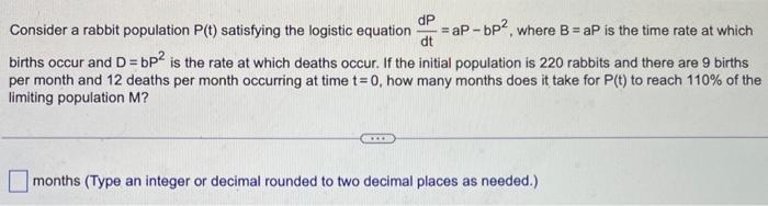 Solved Consider a rabbit population P(t) satisfying the | Chegg.com