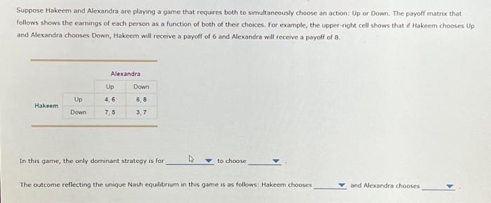 Solved Suppose Hakeem and Alexandra are playing a game that | Chegg.com