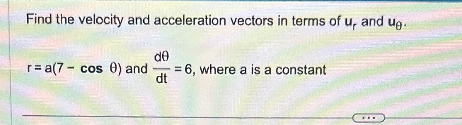 Solved Find the velocity and acceleration vectors in terms | Chegg.com