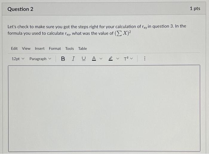 Solved Q2 - HELP ASAP. In the formula you used to calculate | Chegg.com