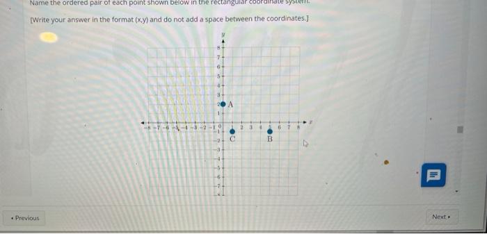 Solved Name the ordered pair of each point shown besow in | Chegg.com