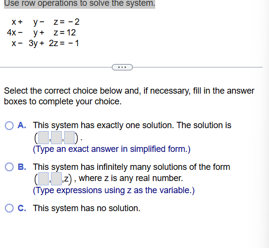 Solved Use row operations to ﻿solve the | Chegg.com