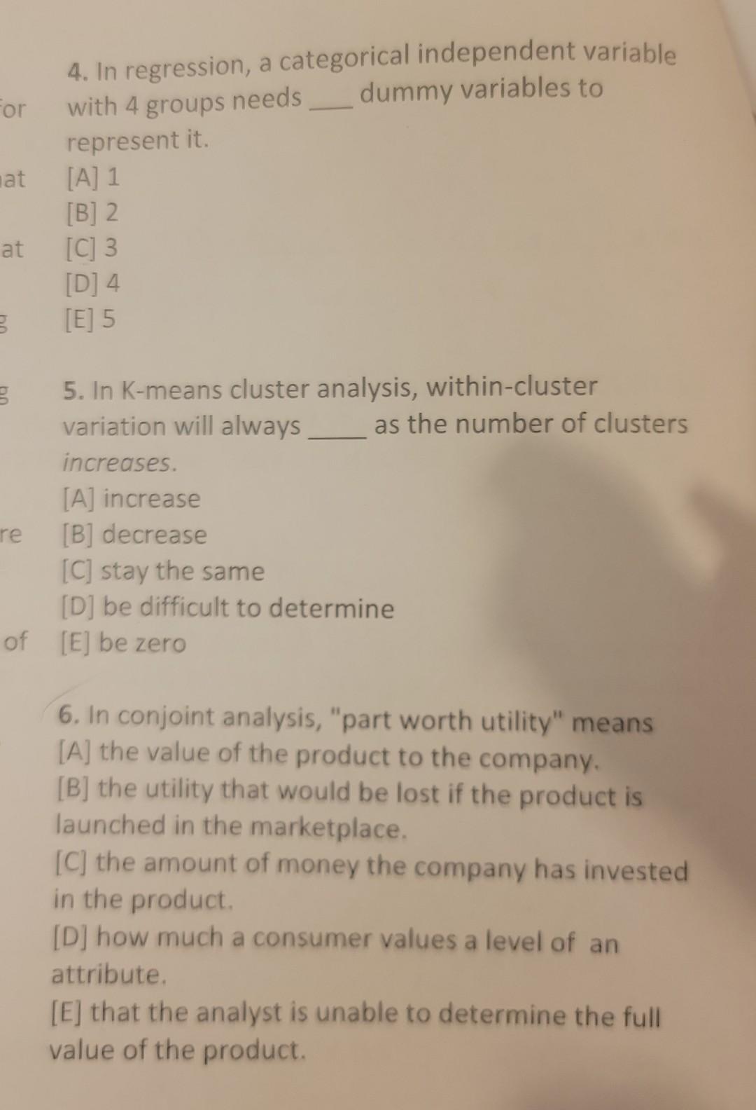 Solved 4. In regression, a categorical independent variable | Chegg.com