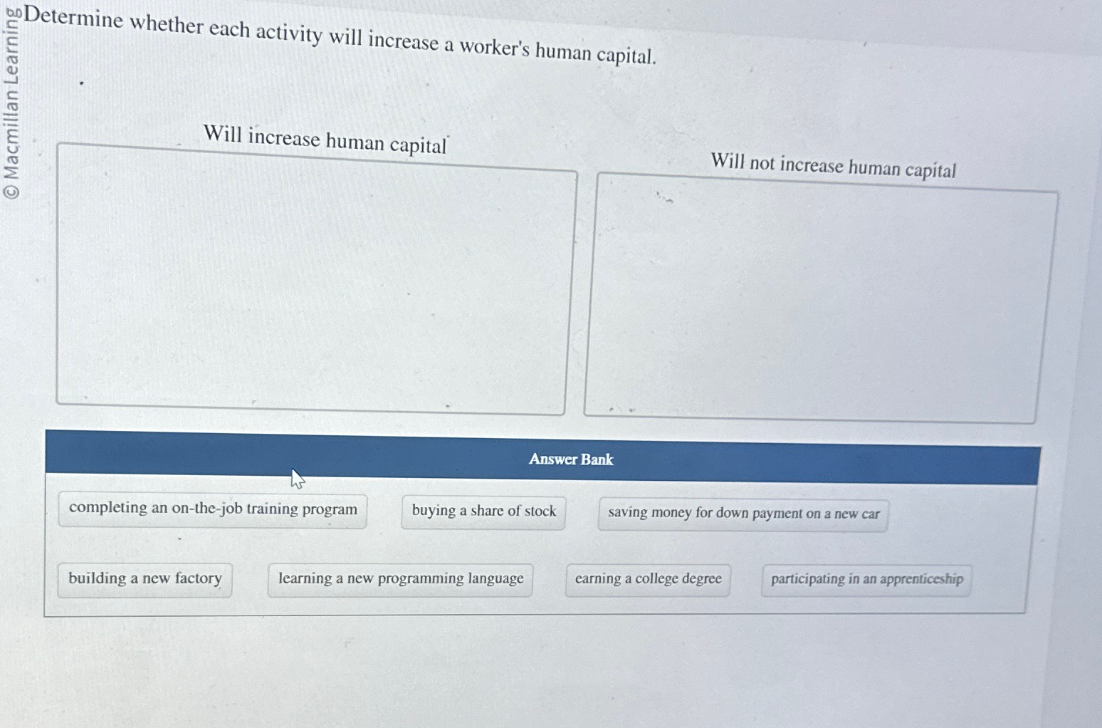 Solved Determine whether each activity will increase a | Chegg.com
