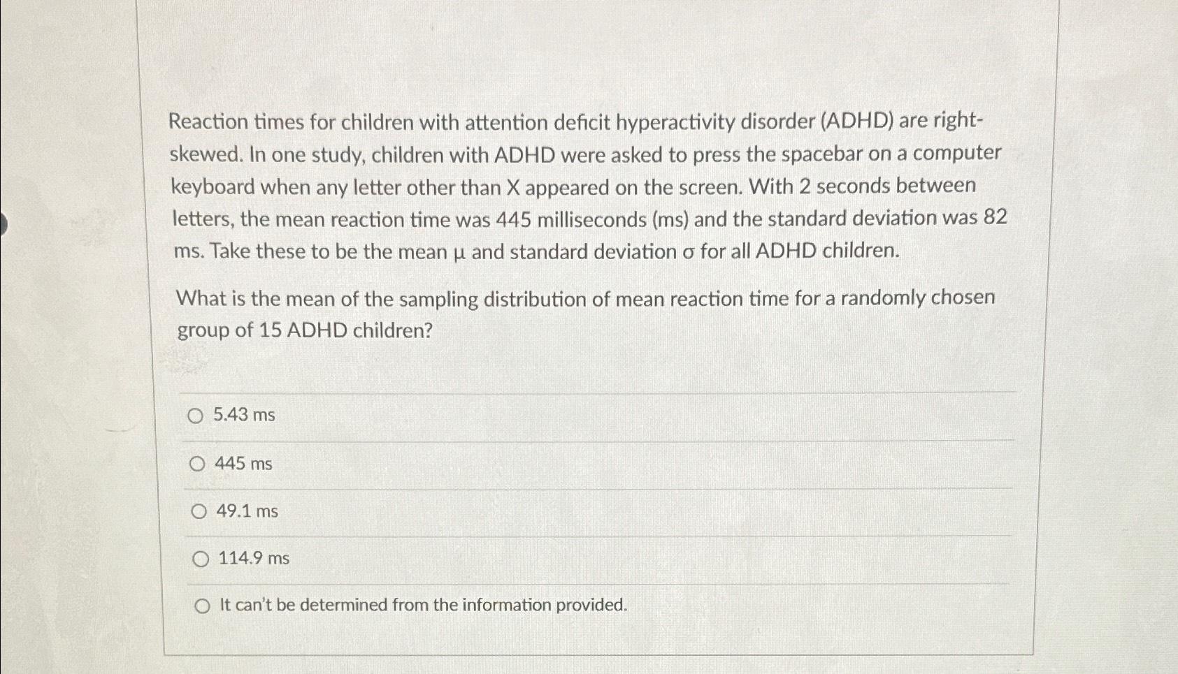 Solved Reaction times for children with attention deficit | Chegg.com