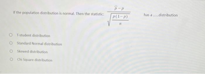 Solved T-student distribution Standard Normal distribution | Chegg.com