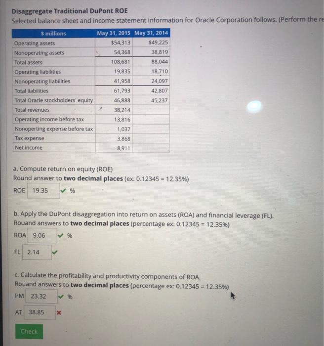 Solved Disaggregate Traditional DuPont ROE Selected balance | Chegg.com