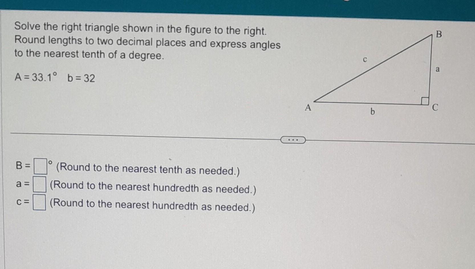 Solved Solve the right triangle shown in the figure to the | Chegg.com