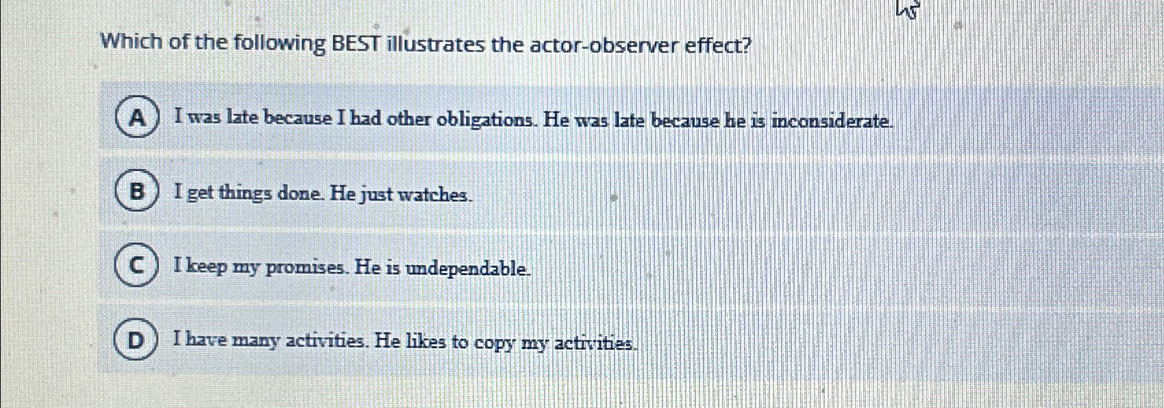 Solved Which of the following BEST illustrates the | Chegg.com