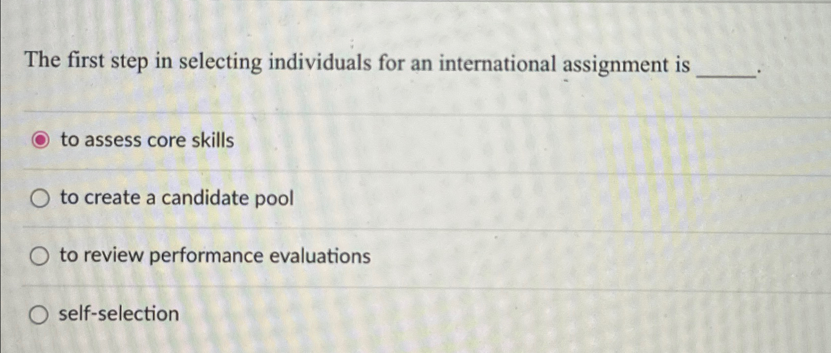 Solved The first step in selecting individuals for an | Chegg.com