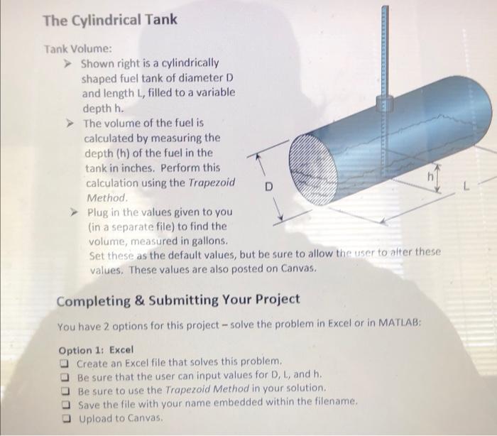 The Cylindrical Tank Tank Volume: → Shown right is a | Chegg.com