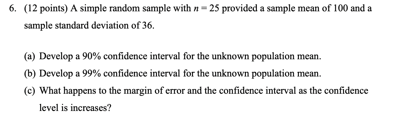 Solved (12 ﻿points) ﻿A simple random sample with n=25 | Chegg.com