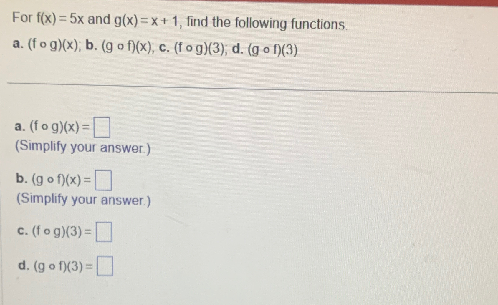 Solved For f(x)=5x ﻿and g(x)=x+1, ﻿find the following | Chegg.com