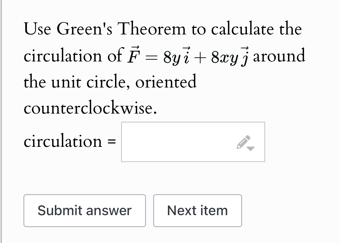 Solved Use Green's Theorem to calculate the circulation of | Chegg.com