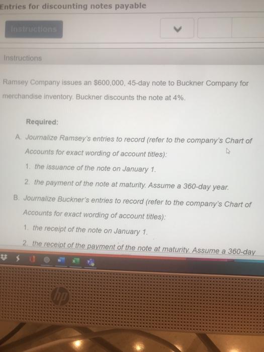 Solved Entries for discounting notes payable Instructions | Chegg.com