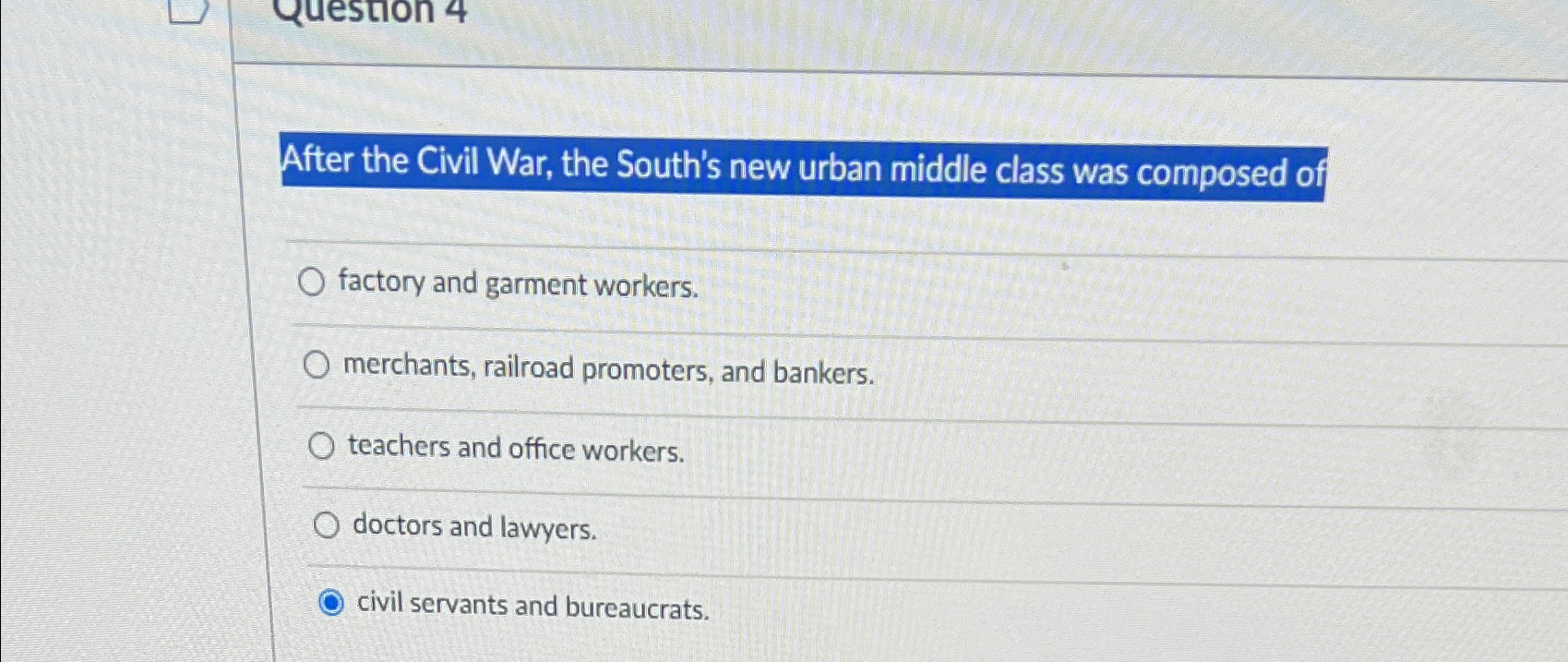 Solved After the Civil War, the South's new urban middle | Chegg.com
