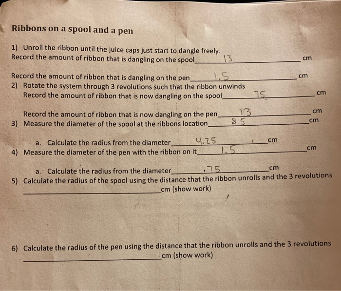 Ribbons on a spool and a pen 1) Unroll the ribbon | Chegg.com