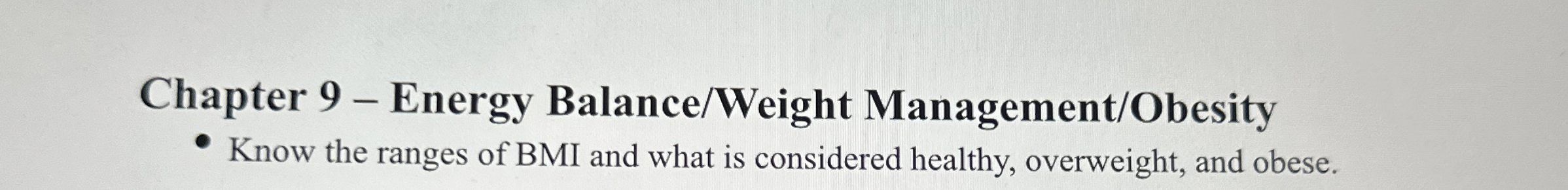 Solved Chapter 9 - ﻿Energy Balance/Weight | Chegg.com