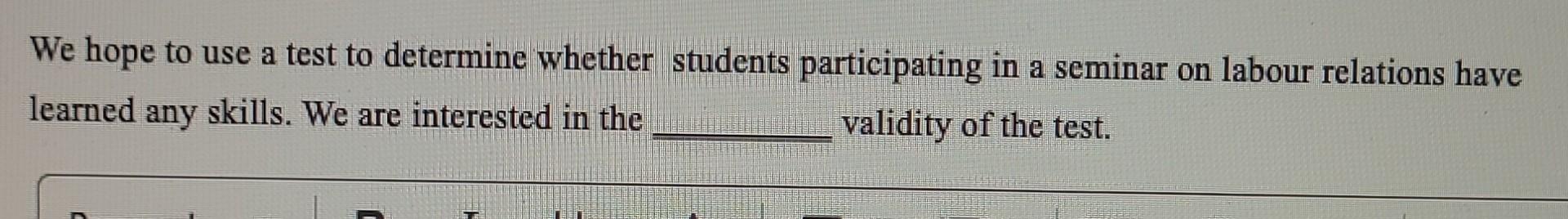 Solved We hope to use a test to determine whether students | Chegg.com