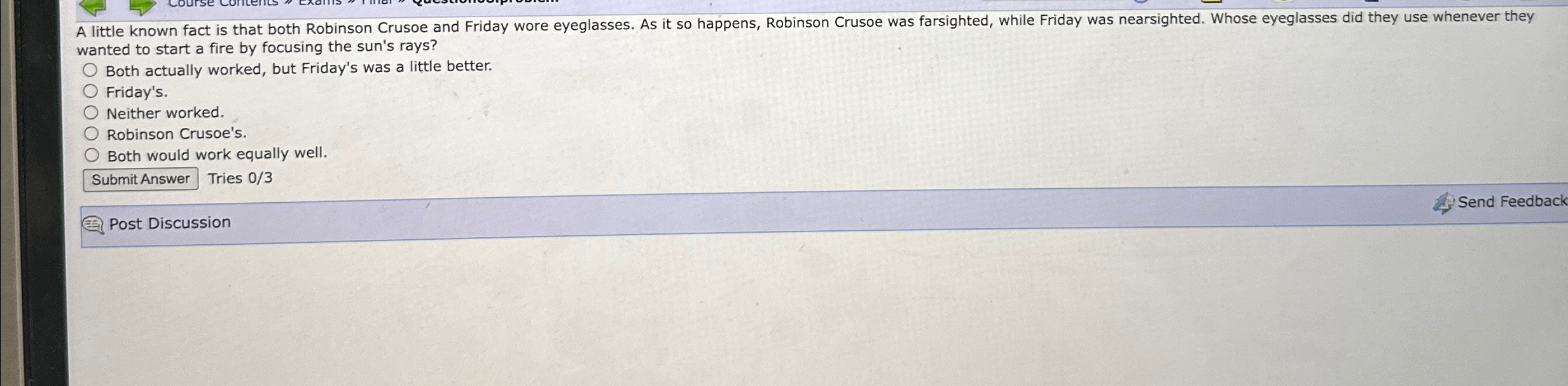 Solved A little known fact is that both Robinson Crusoe and | Chegg.com