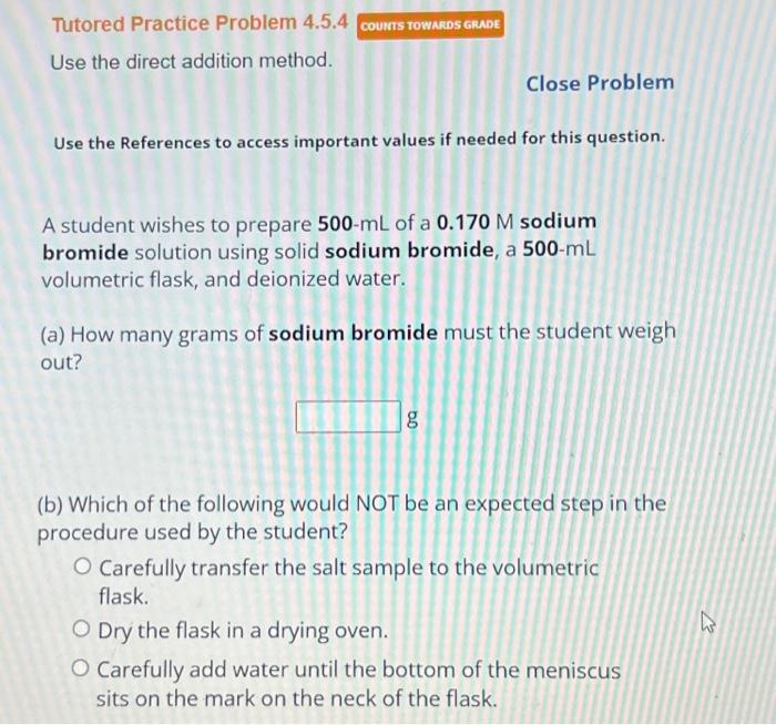 Solved Tutored Practice Problem 4.5.4 Use the direct | Chegg.com