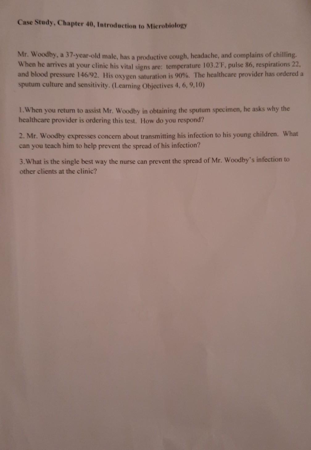 Solved Case Study. Chapter 40. Introduction to Microbiology | Chegg.com