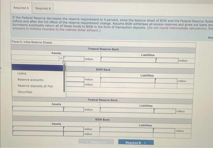 Solved BSW Bank currently has $100 million in transaction | Chegg.com
